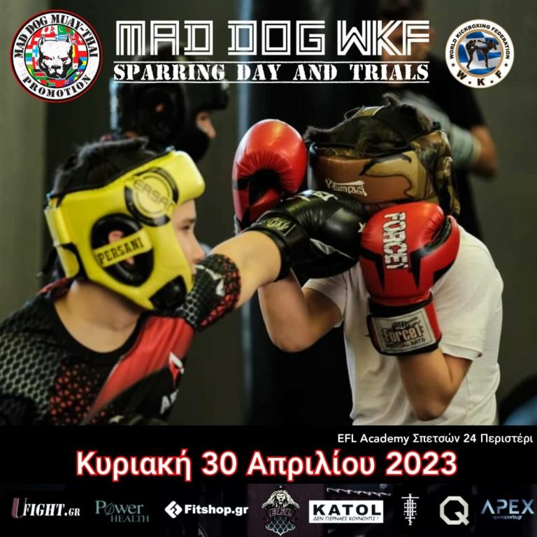 Mad Dog Sparring Day & Trials WKF - MADDOG Muay Thai Camp